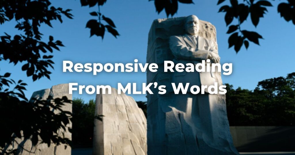 A Responsive Reading From MLK's Words - The Digital Home for ...