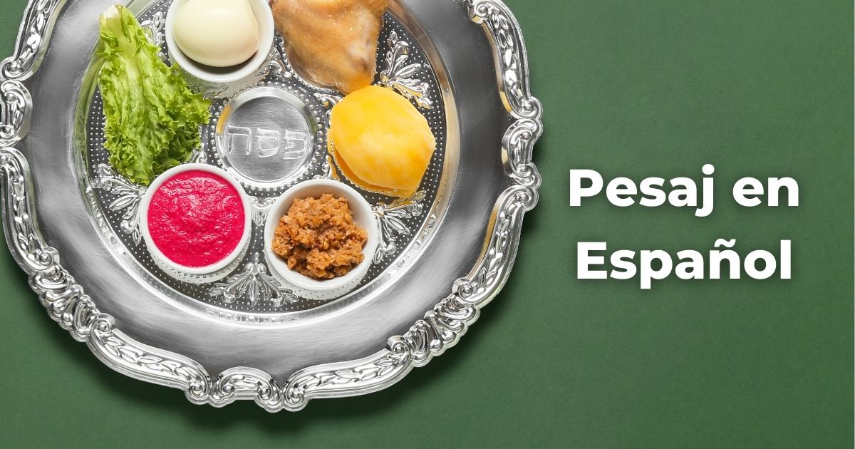 Pesaj en Español Archives - The Digital Home for Conservative Judaism
